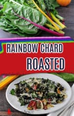 Roasted Swiss Chard Recipe with Parmesan - Ovenspiration